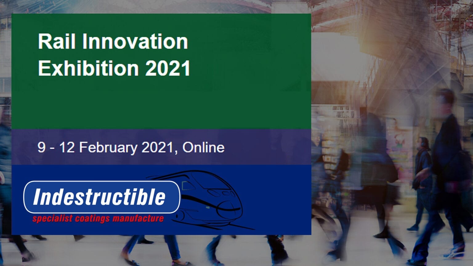 Rail Innovation 2021 | Indestructible Paint's New Coating Technology